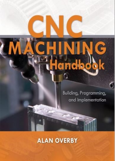 CNC Machining Handbook - Mechanical Engineering