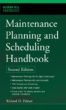 Maintenance Planning and Scheduling Handbook - Mechanical Engineering