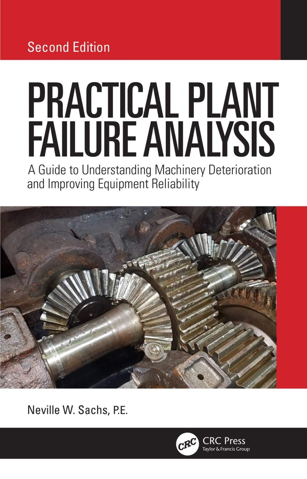 Guide Book of Practical Plant Failure Analysis - Mechanical Engineering